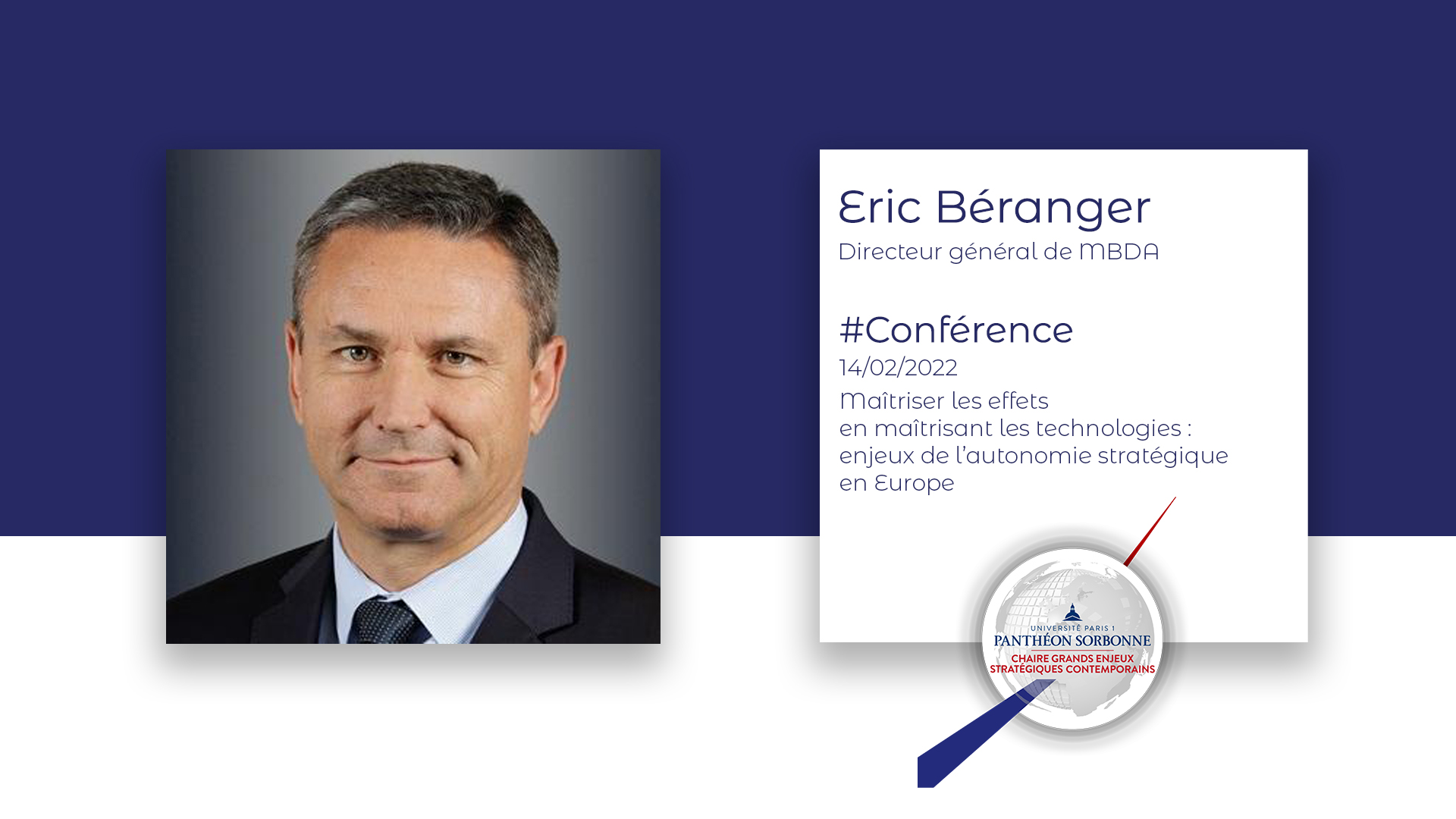 Conférence - Éric Béranger - Directeur général de MBDA - Chaire Grands ...